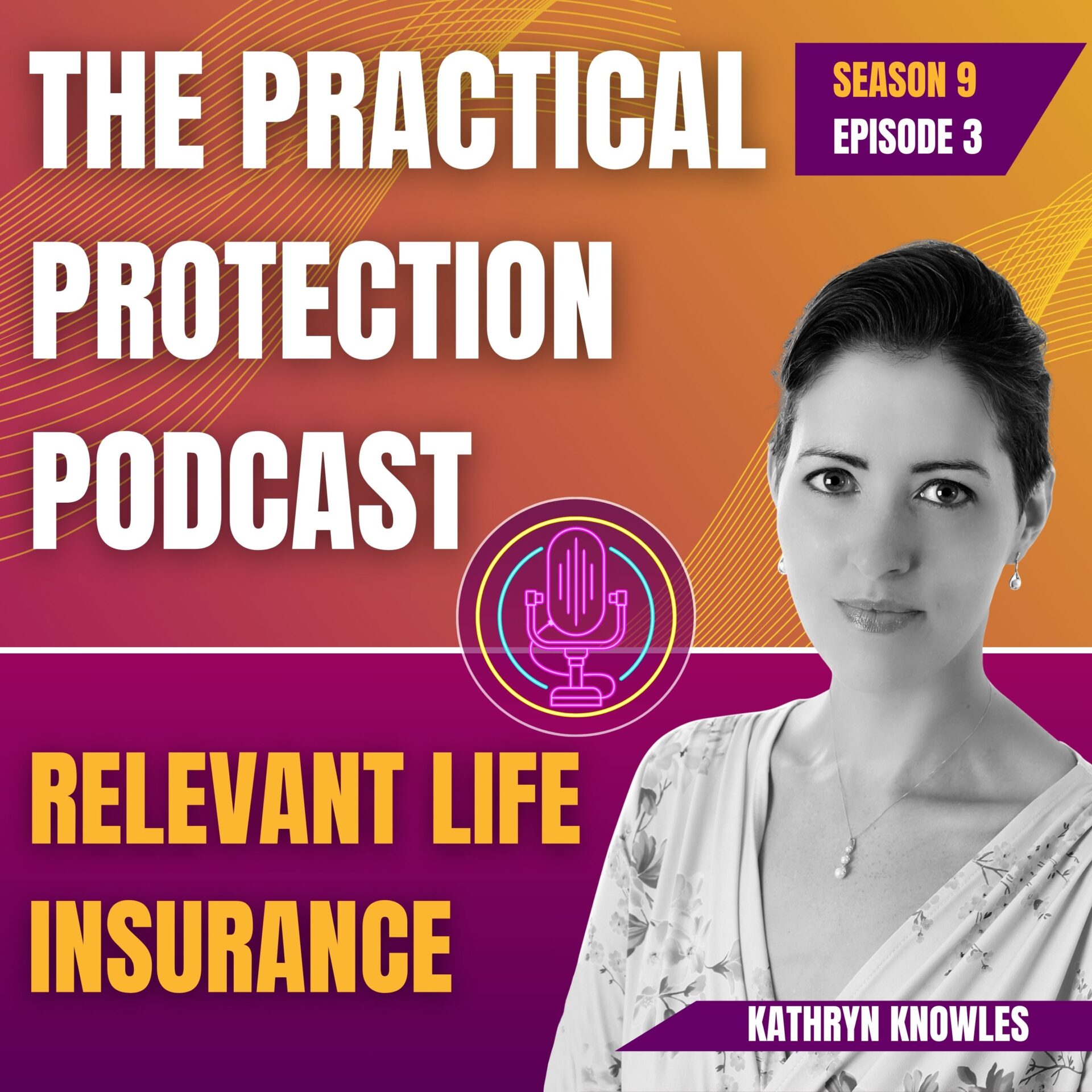 Practical Protection – Presented by Kathryn