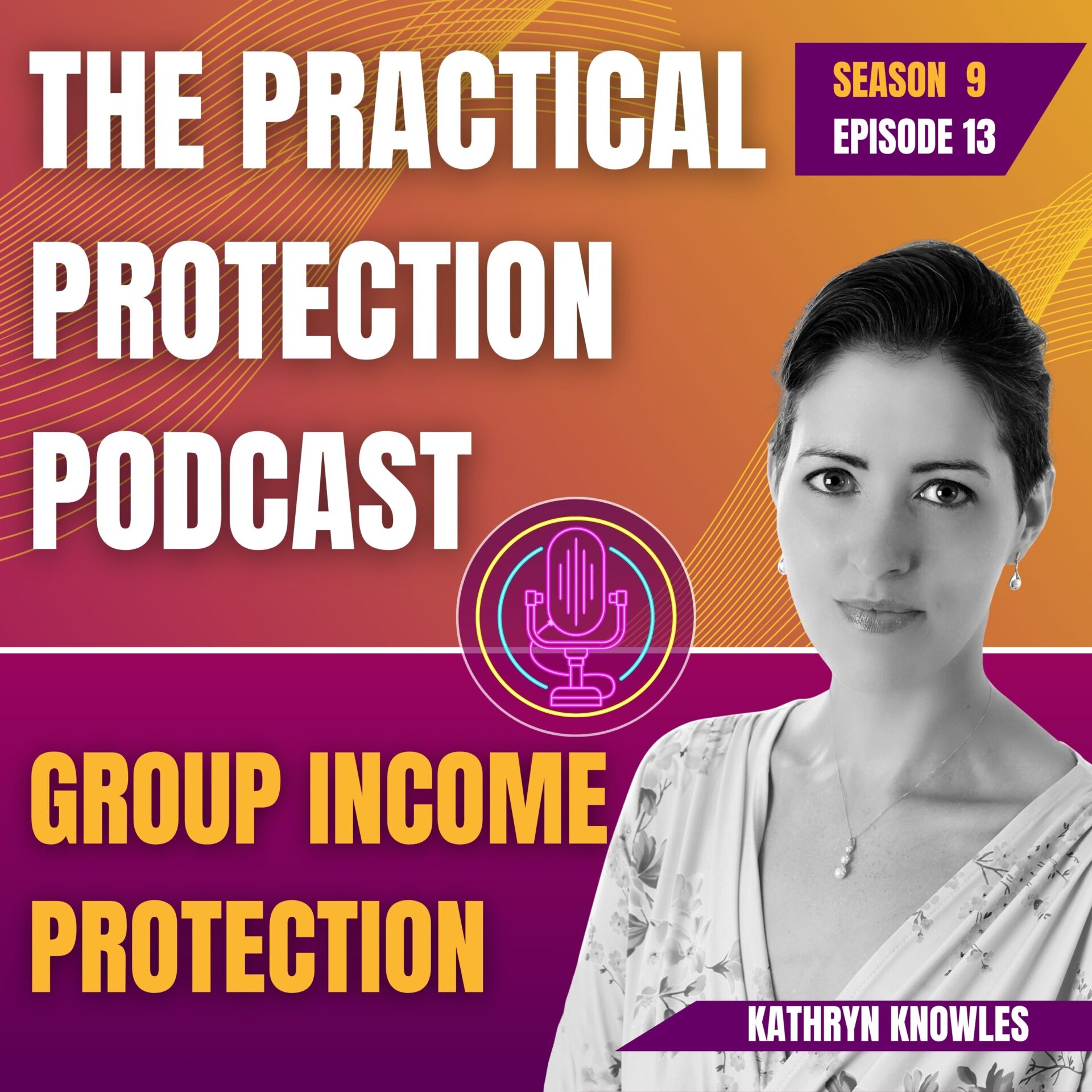 Practical Protection – Presented by Kathryn